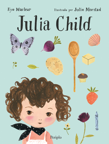 Julia Child - Periplo Ediciones